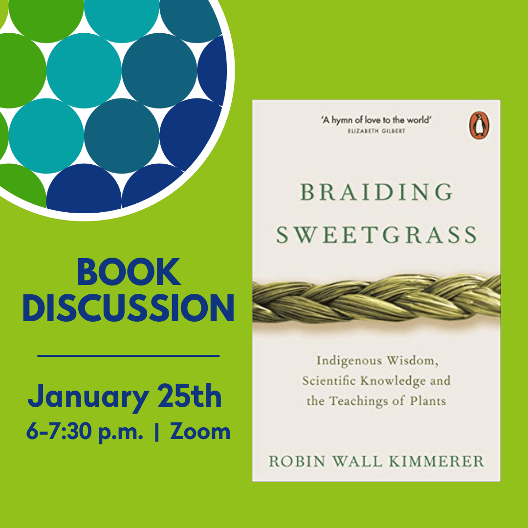 Book Discussion: Braiding Sweetgrass